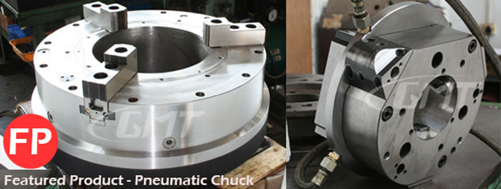 PNEUMATIC FRONT END CHUCK - GMT